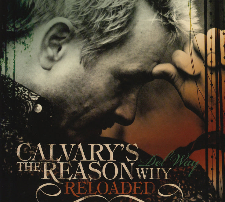 Calvary's The Reason Why Reloaded - TRACKS – Del Way Music